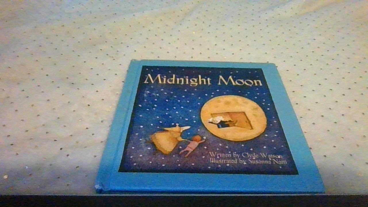 "Midnight moon" story read aloud for story time - YouTube