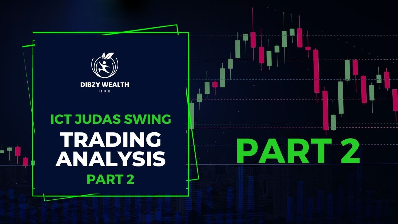 Simple ICT Judas Swing Trading Rule with high Winning rate. Part 2 ...
