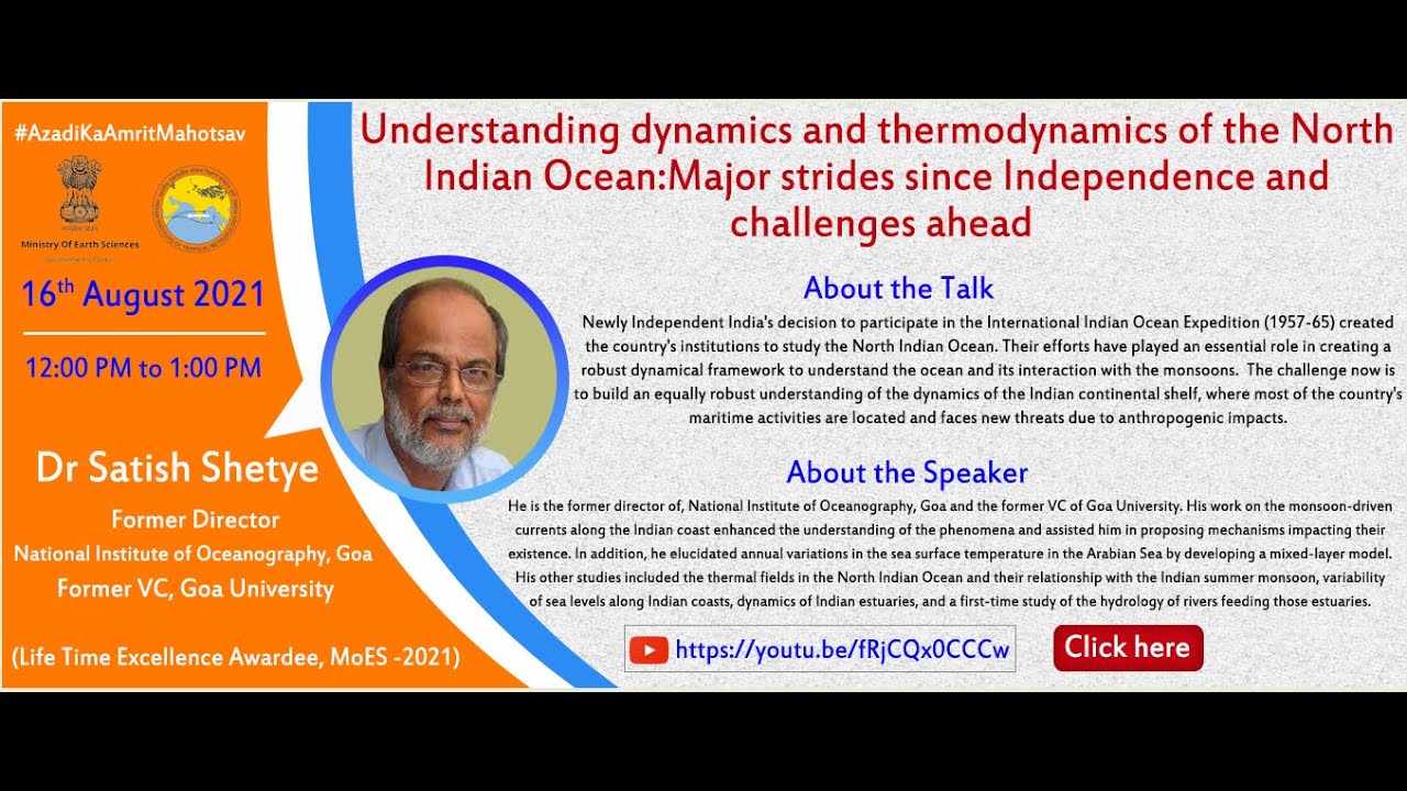MoES Webinar Lecture : by Dr. Satish R Shetye: 16-Aug-2021 - YouTube