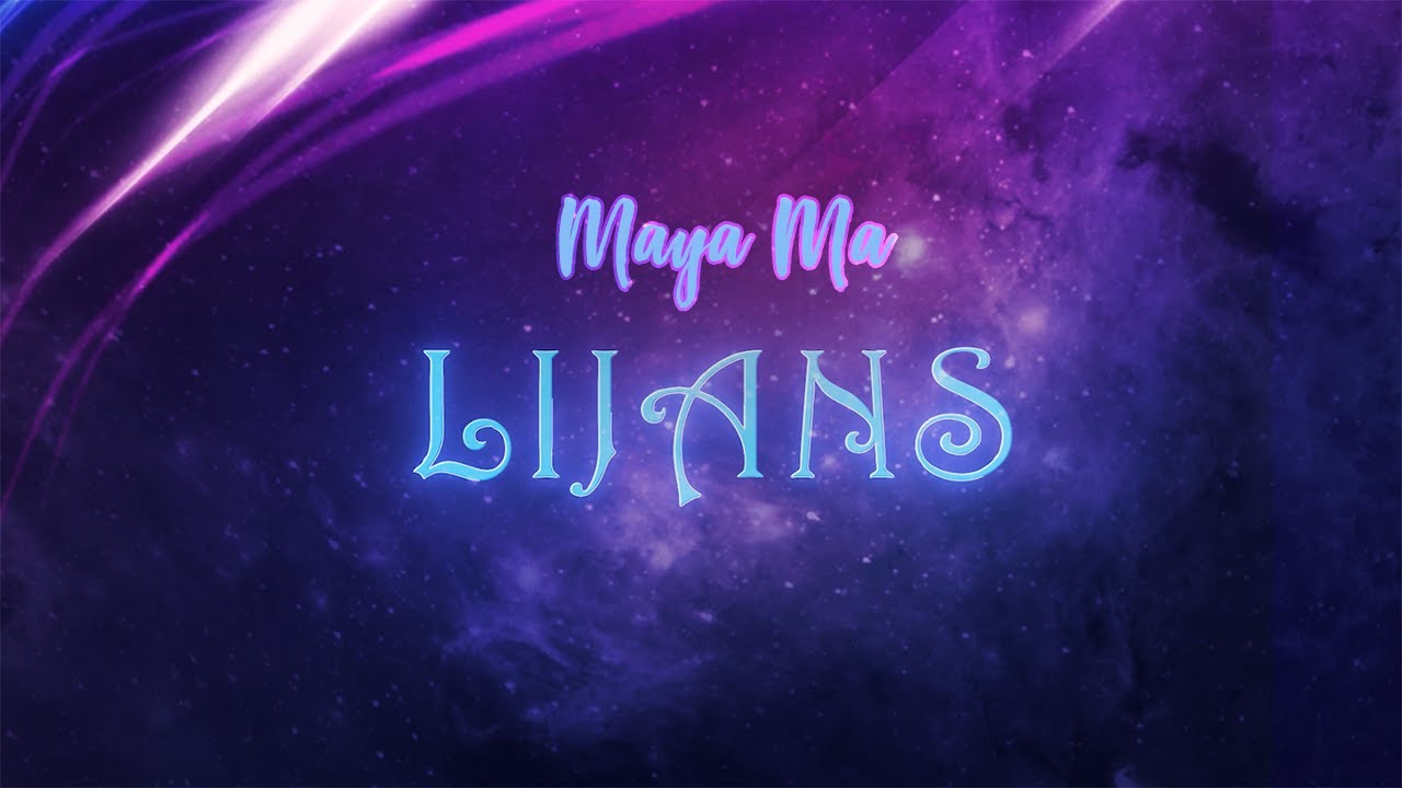 Lijans - Maya Ma | Lyrics Video - YouTube