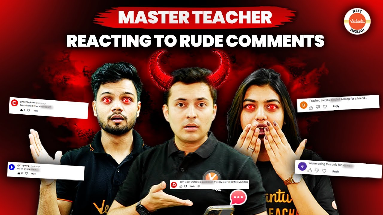 Master Teacher Reacting to Rude Comments 😲😡💬 | NEET 2025 | Vedantu ...
