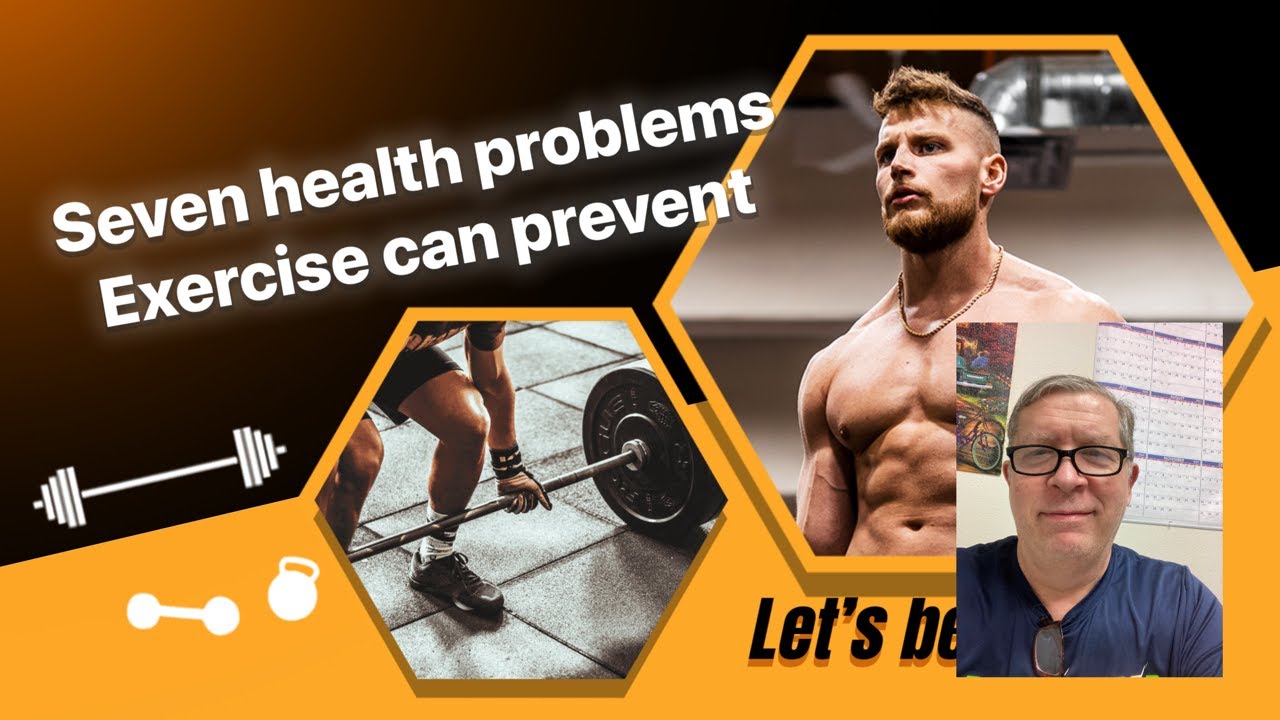 Seven health problems exercise can prevent - YouTube