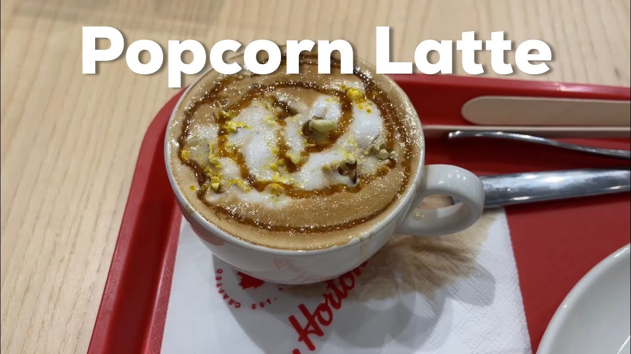 Tim Hortons Popcorn Latte - YouTube