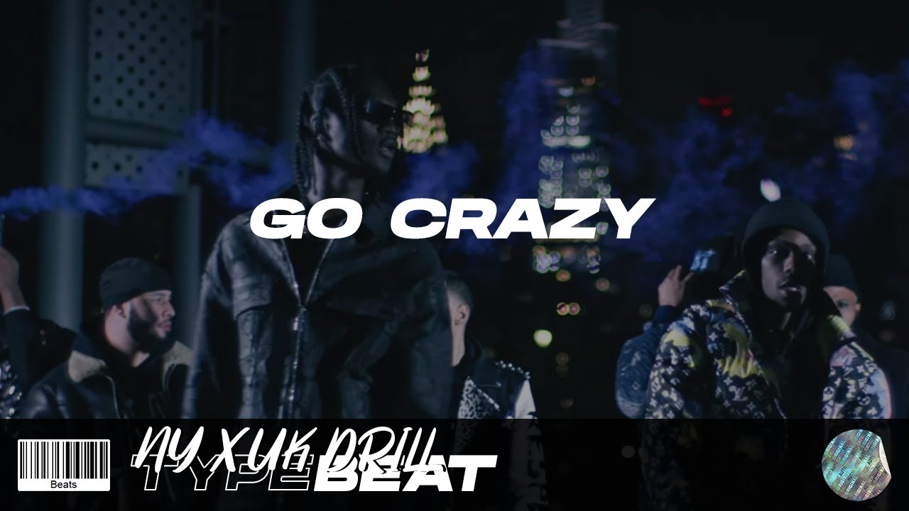 [FREE] Drill Type Beat - "GO CRAZY" | UK/NY Drill x Fivio Foreign Type ...