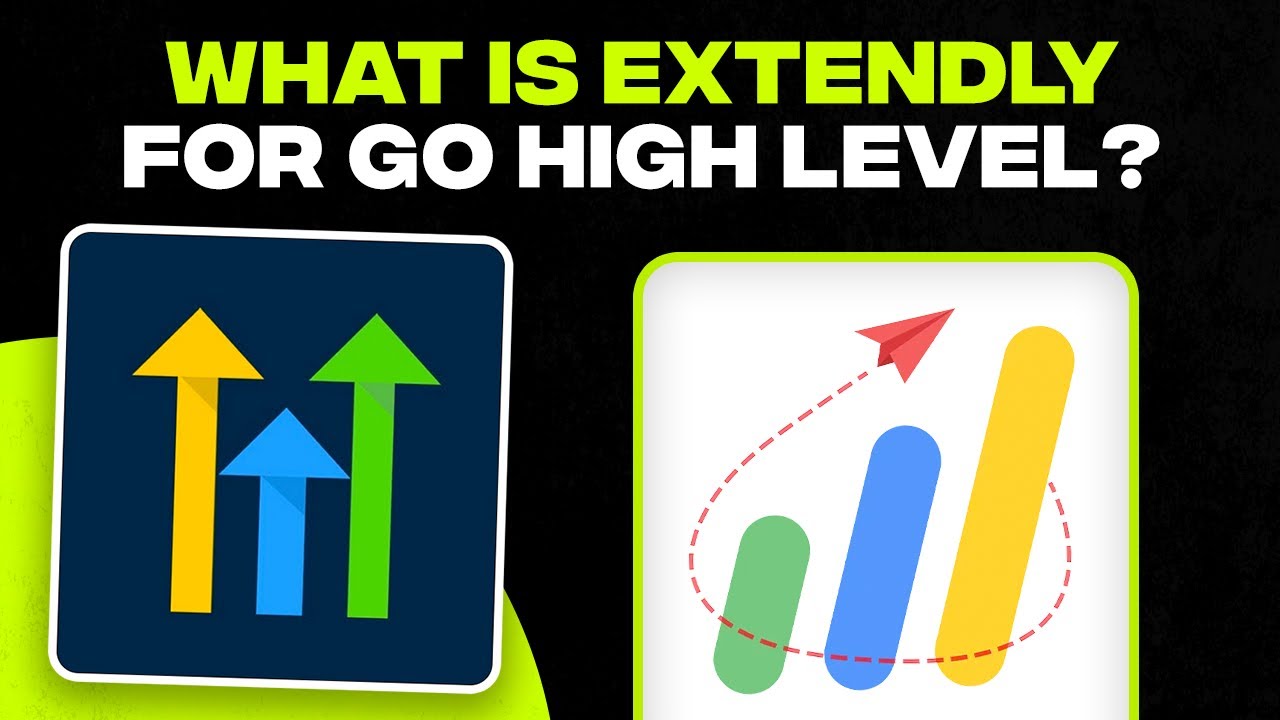 What is Extendly for HighLevel? (Explained) - YouTube