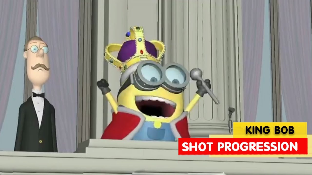 Minions | King Bob Shot Progression | Animation Breakdown ...