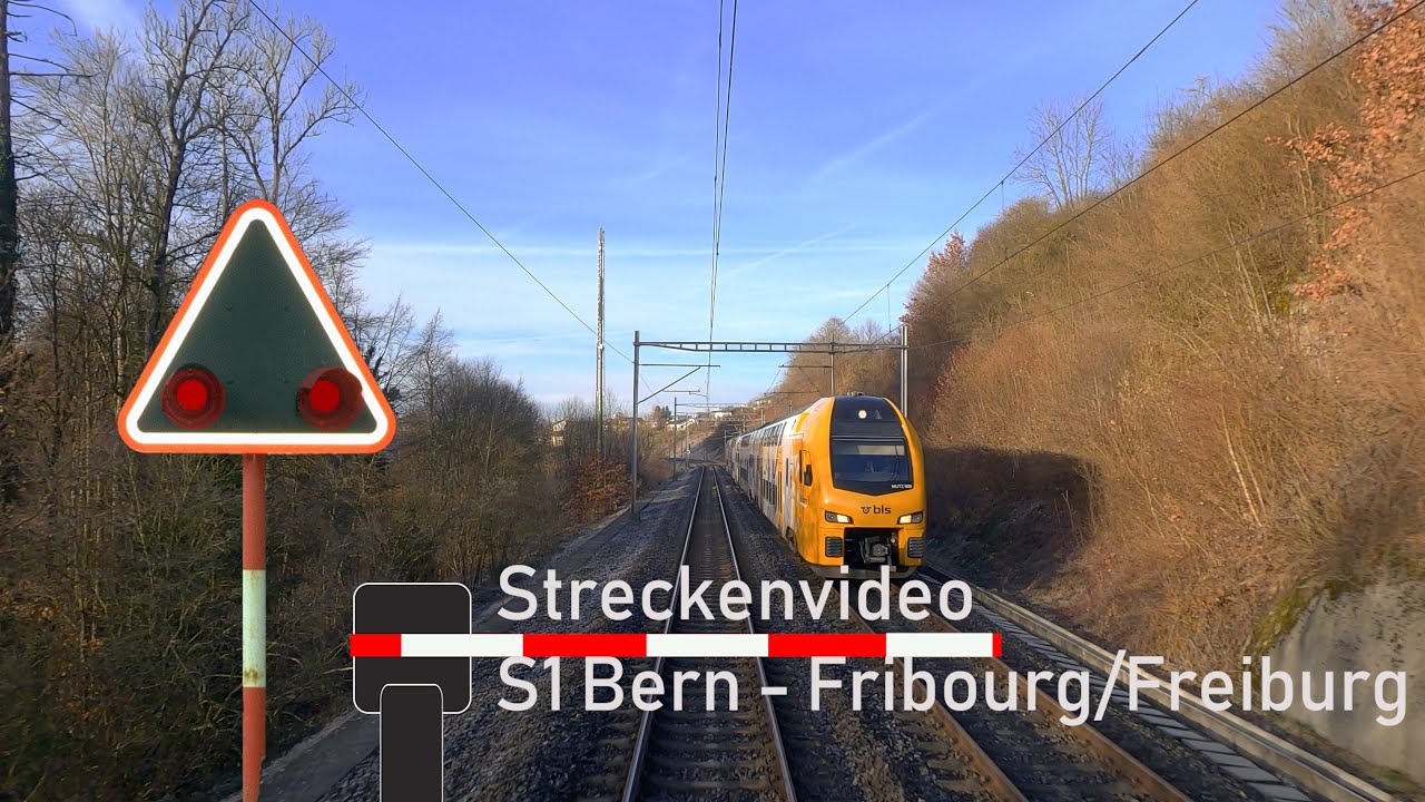 Führerstandsmitfahrt / cab ride S1 Bern - Fribourg/Freiburg - YouTube