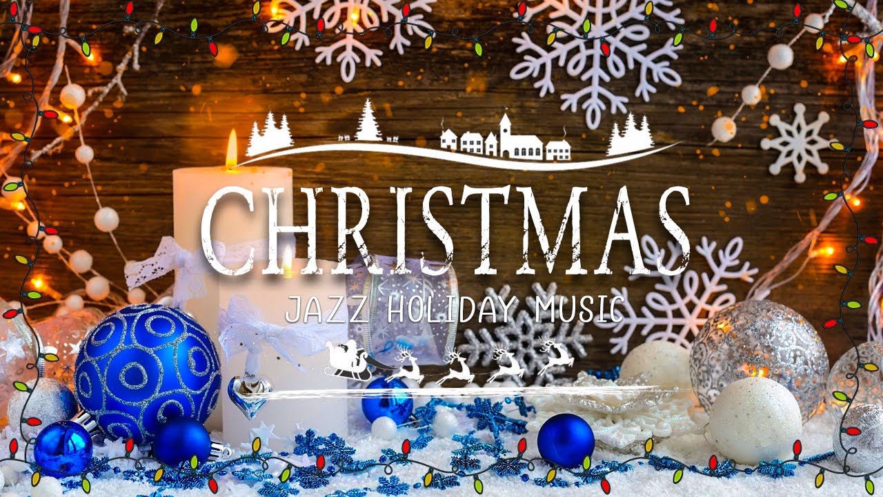 Happy Christmas Jazz 🎄Good Mood Christmas Jazz - Relax Christmas Slow ...