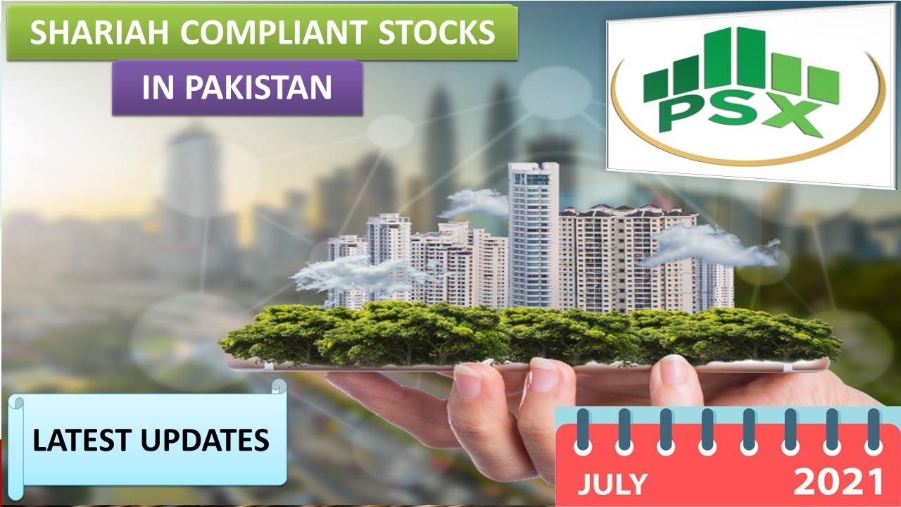 PSX: Shariah compliant stocks in Pakistan|pakistan stock exchange| KSE |Pakistan stock Market ...