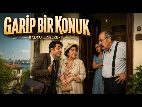 GARİP BİR KONUK | Komedi, Aile Radyo Tiyatrosu 