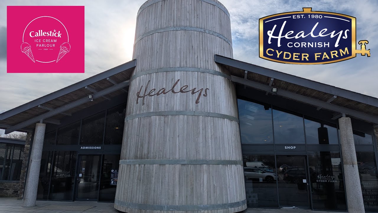 Healeys Cyder Farm & Callestick Ice Cream Parlour - February 2025 ...