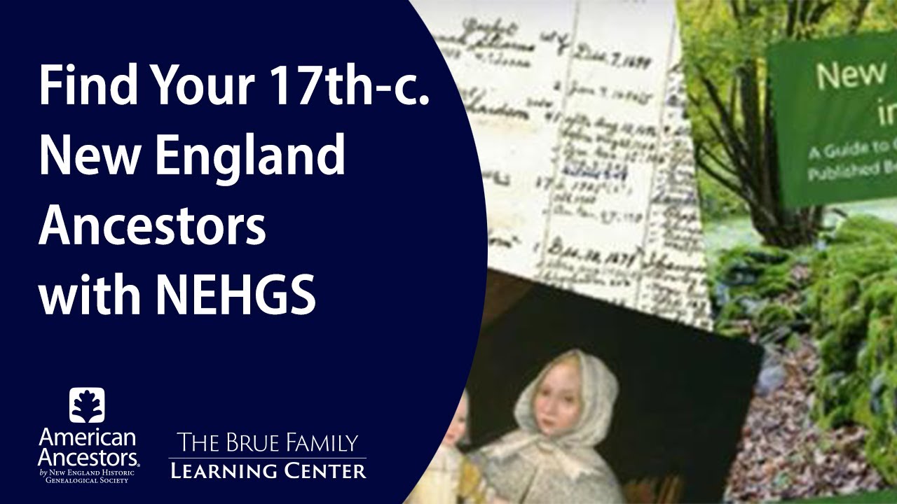 Find Your 17th-c. New England Ancestors with NEHGS - YouTube