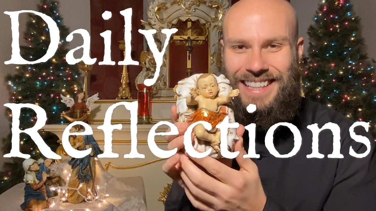 December 30: Daily Reflections - YouTube