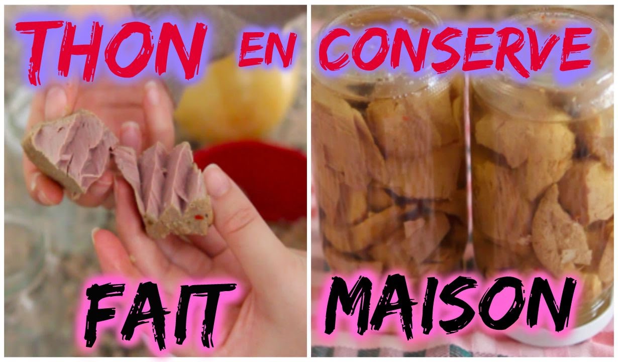Thon en Conserve Fait Maison | Yummy Français - YouTube