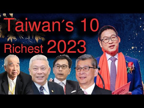 Taiwan's 10 Richest 2023 | richest people in the world, topviewer - YouTube