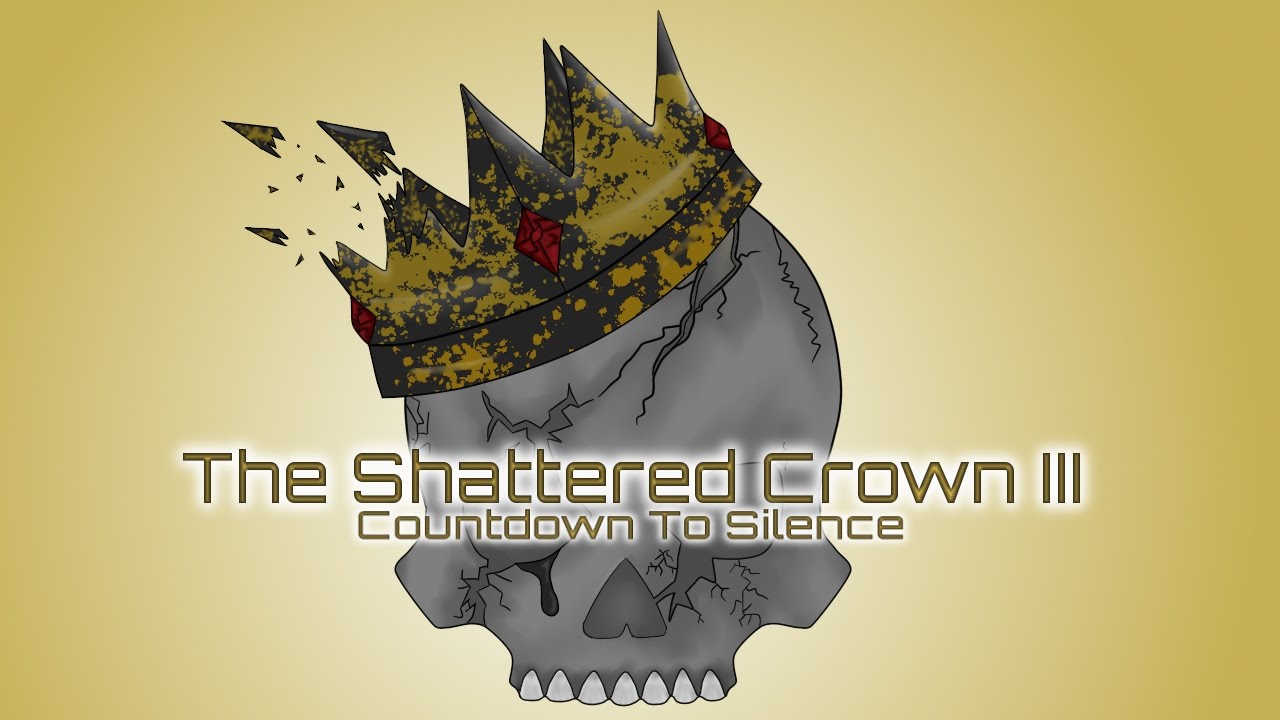 The Shattered Crown: Season Three - Trailer - YouTube