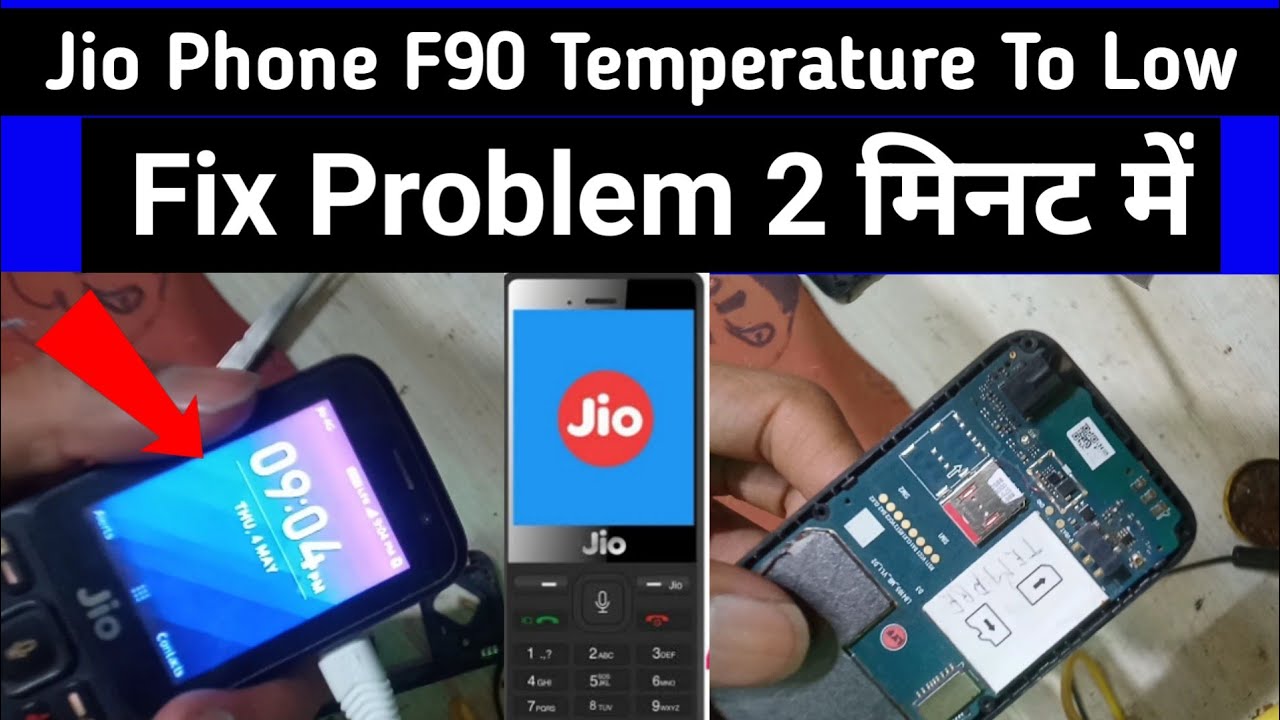 Jio Phone F90 Temperature To Low problem solution || jio phone f90 ...