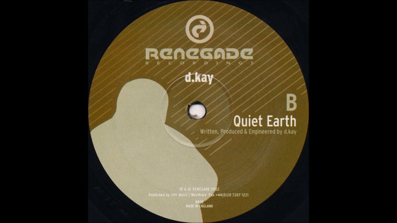 D.Kay - Quiet Earth - YouTube