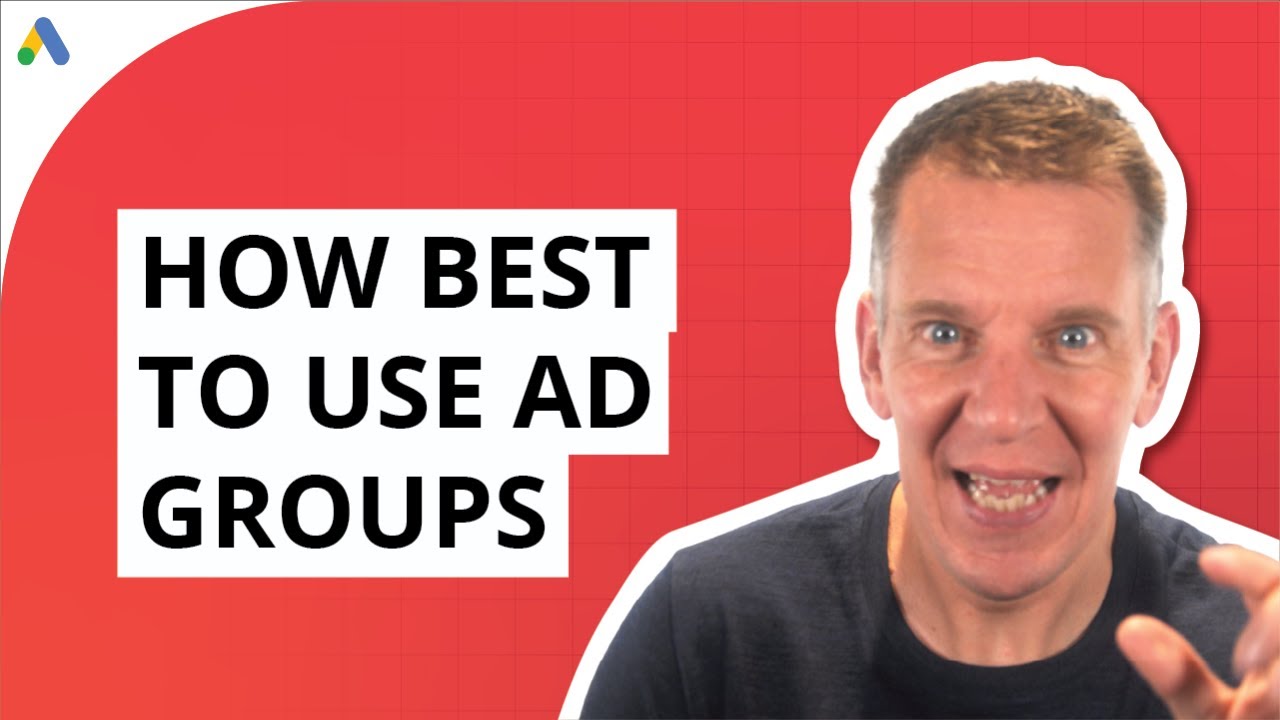 Google Ads Campaigns & Ad groups explained - YouTube