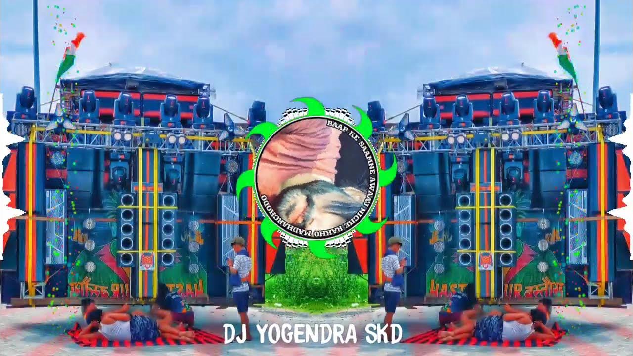 JATAV_DABANG_CIRCUIT_EDM_REMIX_DJ_YOGENDRA_SKD_DJ_SOHIL_GZB_MP3👇👇👇👇 - YouTube