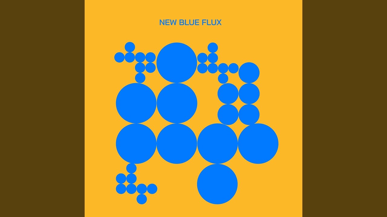 New Blue Flux (Extended Mix) - YouTube