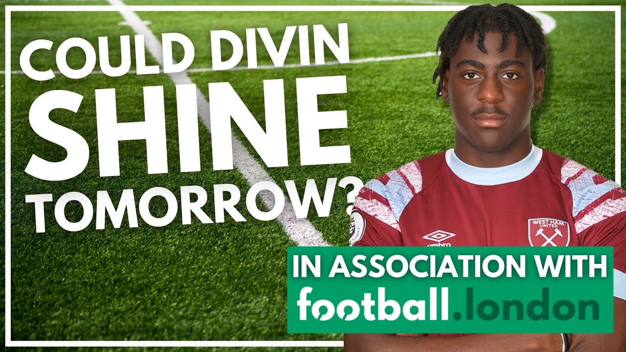 COULD DIVIN SHINE TOMORROW? | FOOTBALL LONDON'S JONTY COLMAN REVIEWS ...