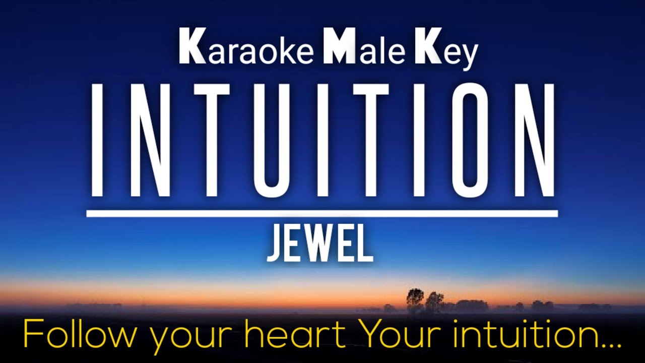 Jewel - Intuition Karaoke Male Key +4 - YouTube