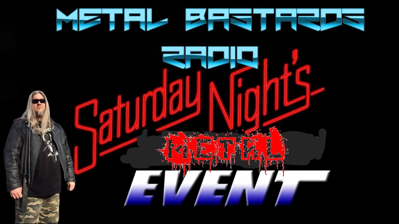 Saturday Night Metal Event! Keeping Metal Alive Radio! - YouTube