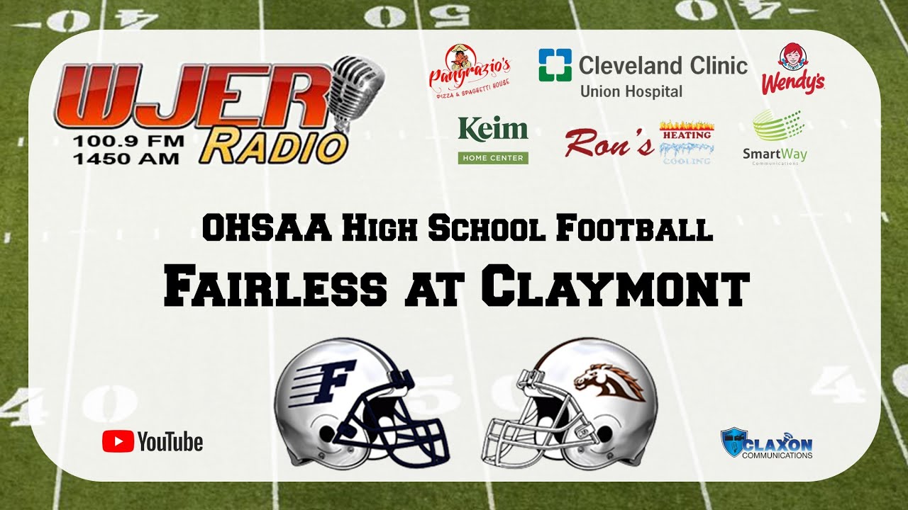 Fairless at Claymont. - OHSAA High School Football from WJER - YouTube