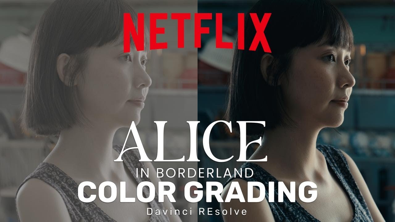 Netflix Alice In Borderland Color Grading Davinci Resolve | FREE ...