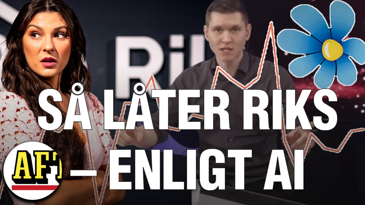 Riks – så låter SD:s propaganda enligt AI - YouTube