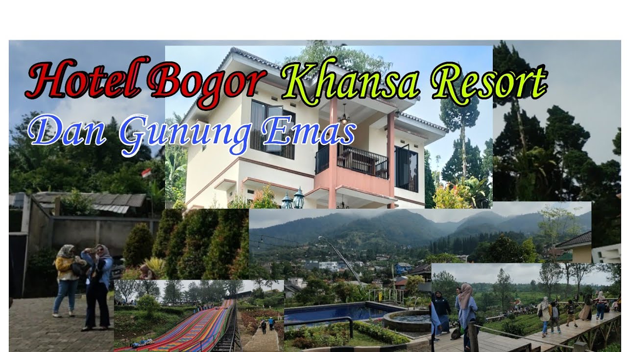 Puncak Bogor Hotel Khansa Resort, Gunung Emas - YouTube