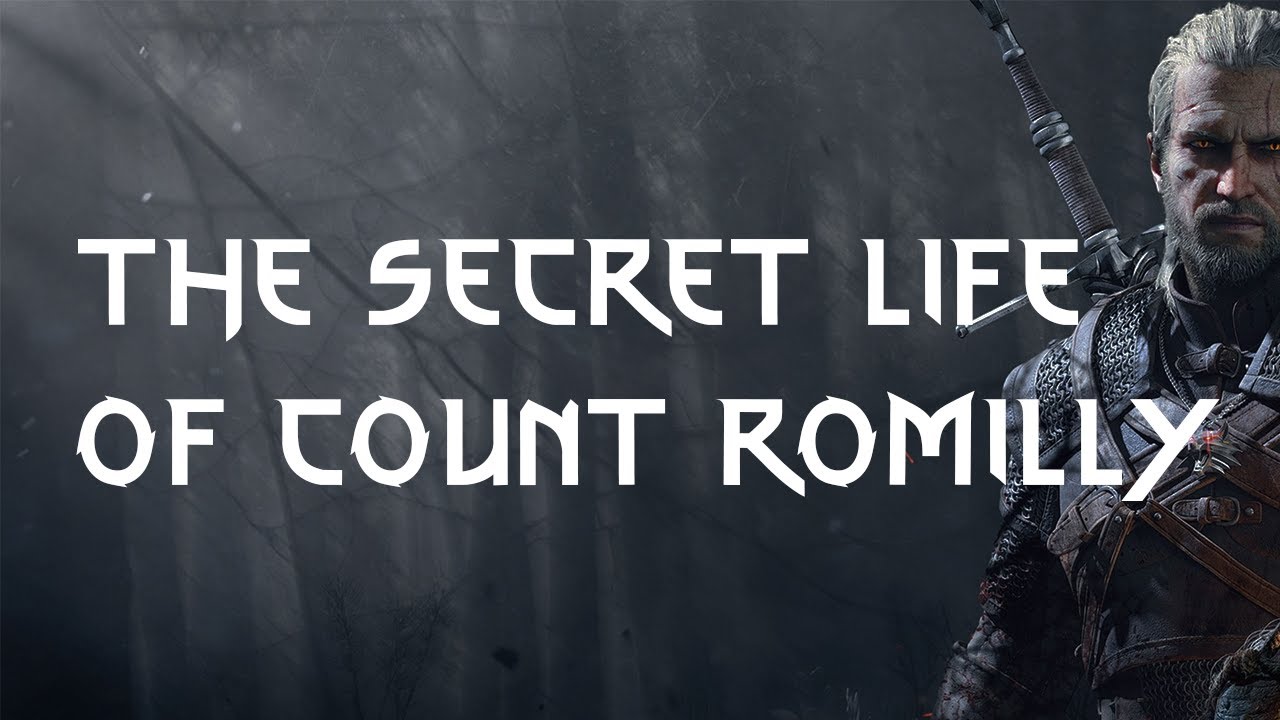 THE SECRET LIFE OF COUNT ROMILLY | TREASURE HUNTS | The Witcher 3 ...