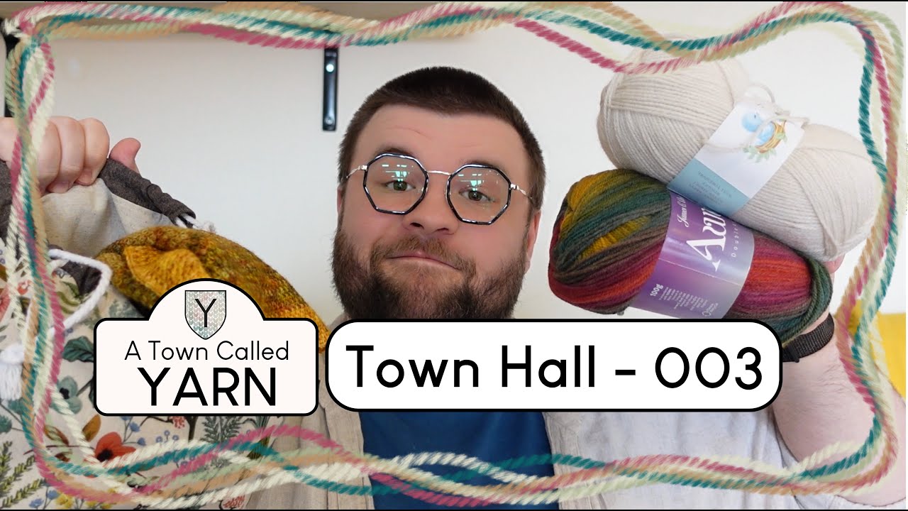 Town Hall - 003 | Knitting and Crochet Podcast - YouTube