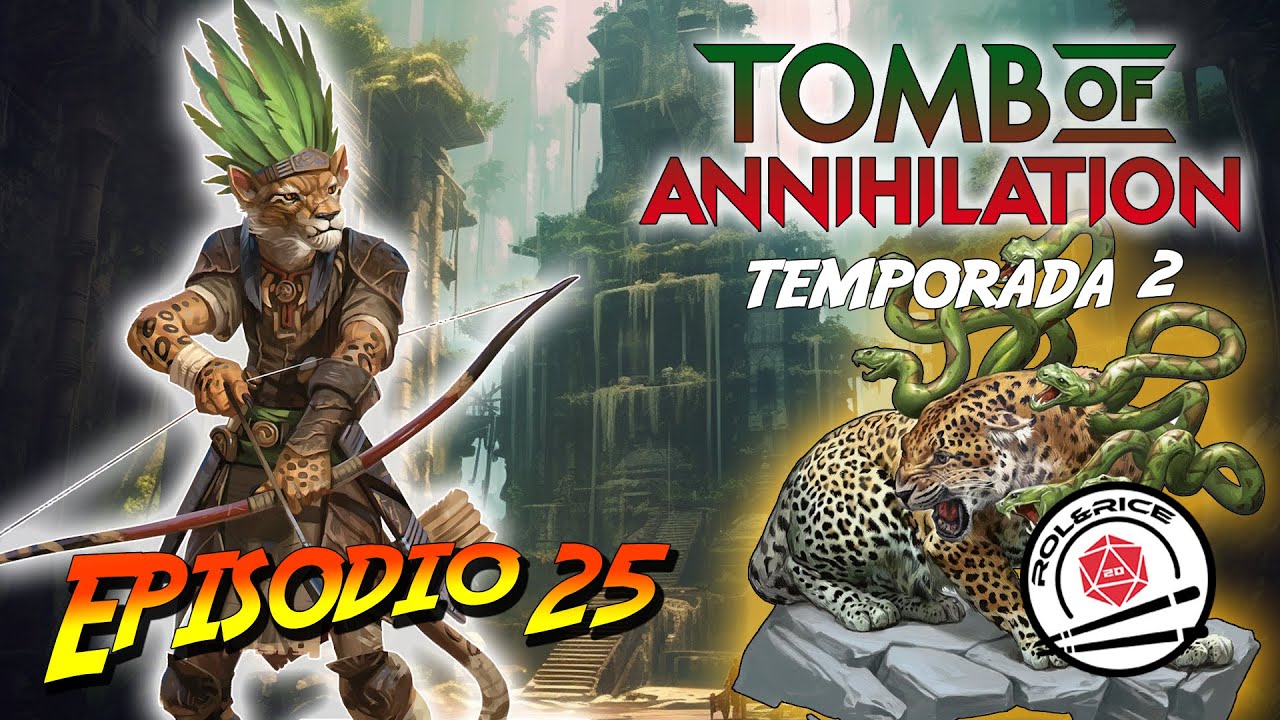 DnD: 🌴 La Tumba de la Aniquilación 🌴 S2 | 🐍 Omu: Un Saco de Clavos 😿 ...