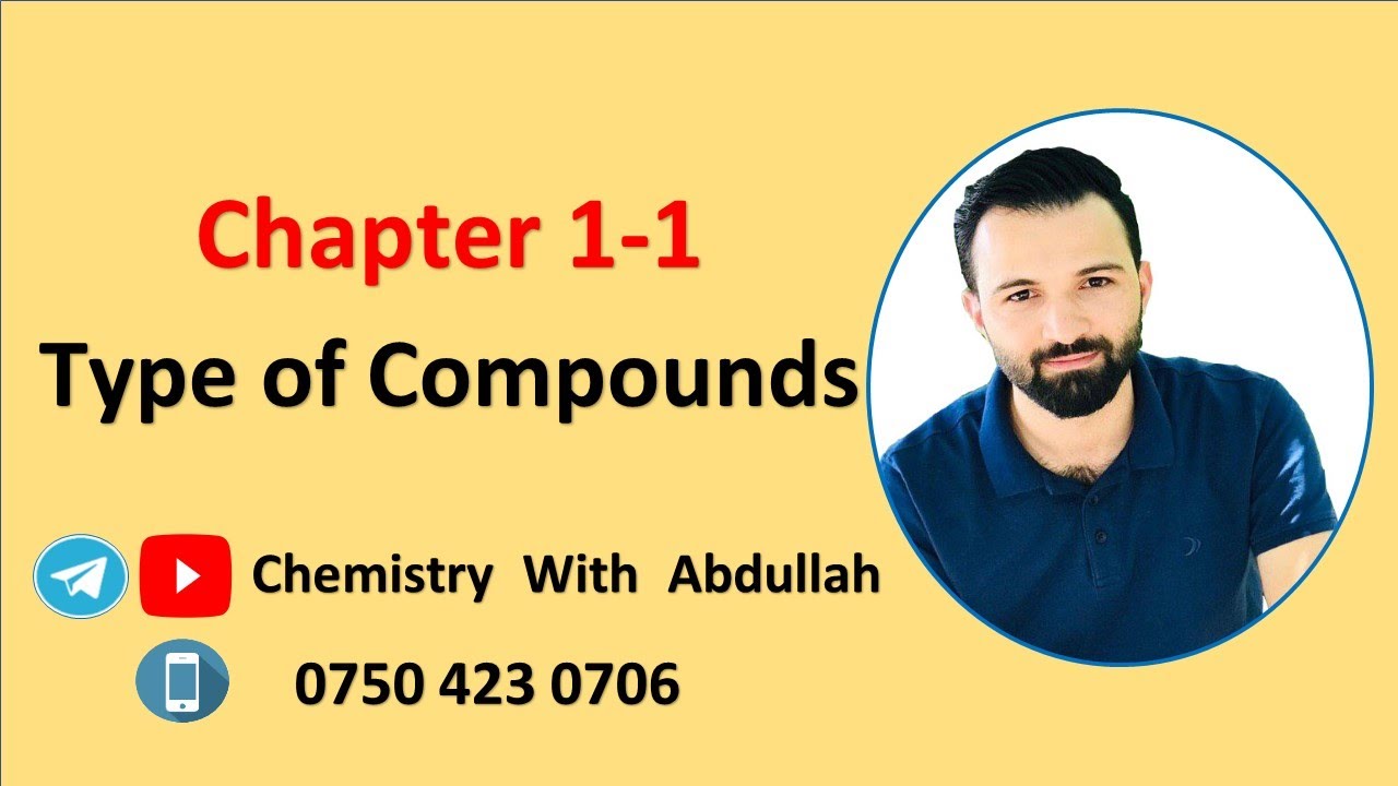 Chapter 1-1 Type of Compounds - YouTube