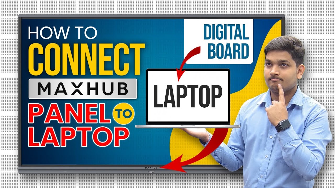 How to Connect Maxhub Panel with Laptop | Connect Laptop with Smart ...