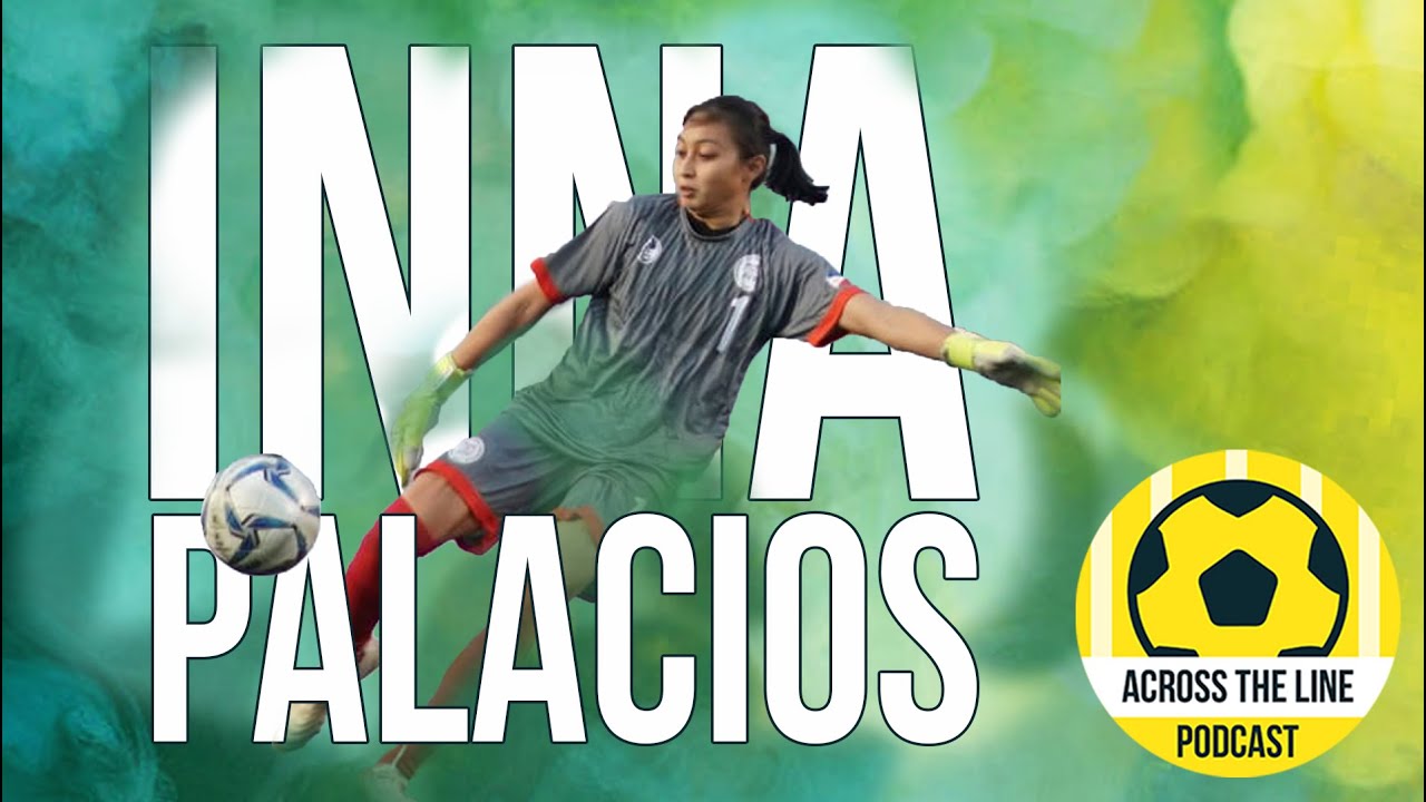 Inna Palacios - Across the Line Football Podcast - YouTube