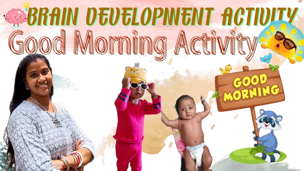 Good Morning Activities/Brain Development Activities - YouTube