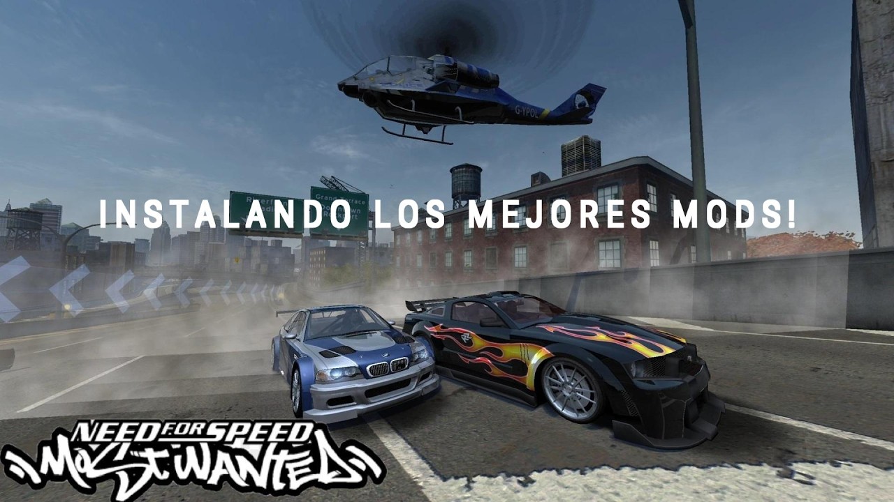 HE INSTALADO MÁS DE 30 MODS EN NEED FOR SPEED MOST WANTED - YouTube