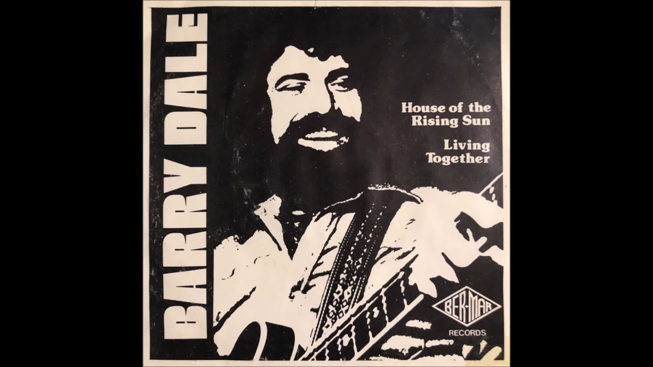 Barry Dale - House of the Rising Sun (1981) - YouTube
