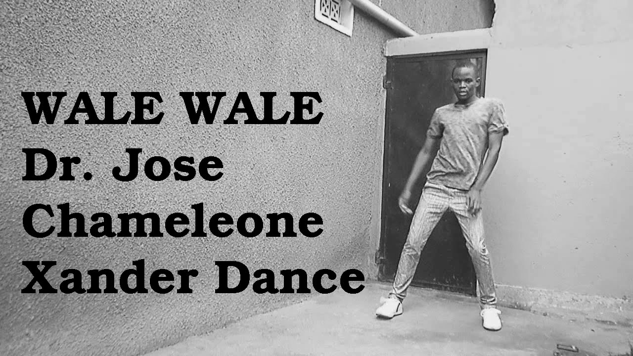 Wale Wale - Dr Jose Chameleone | Xander JACOB - YouTube Music