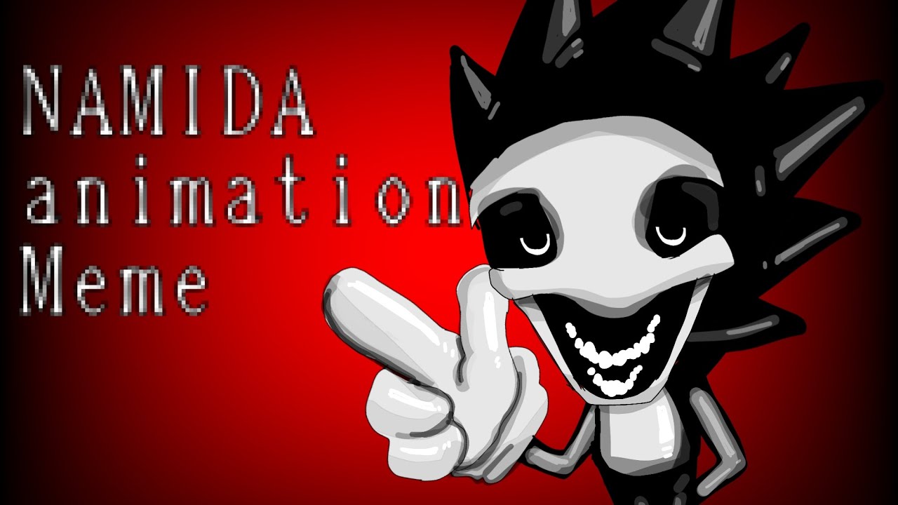 NAMIDA MEME【Nomoreinnocence】 - YouTube