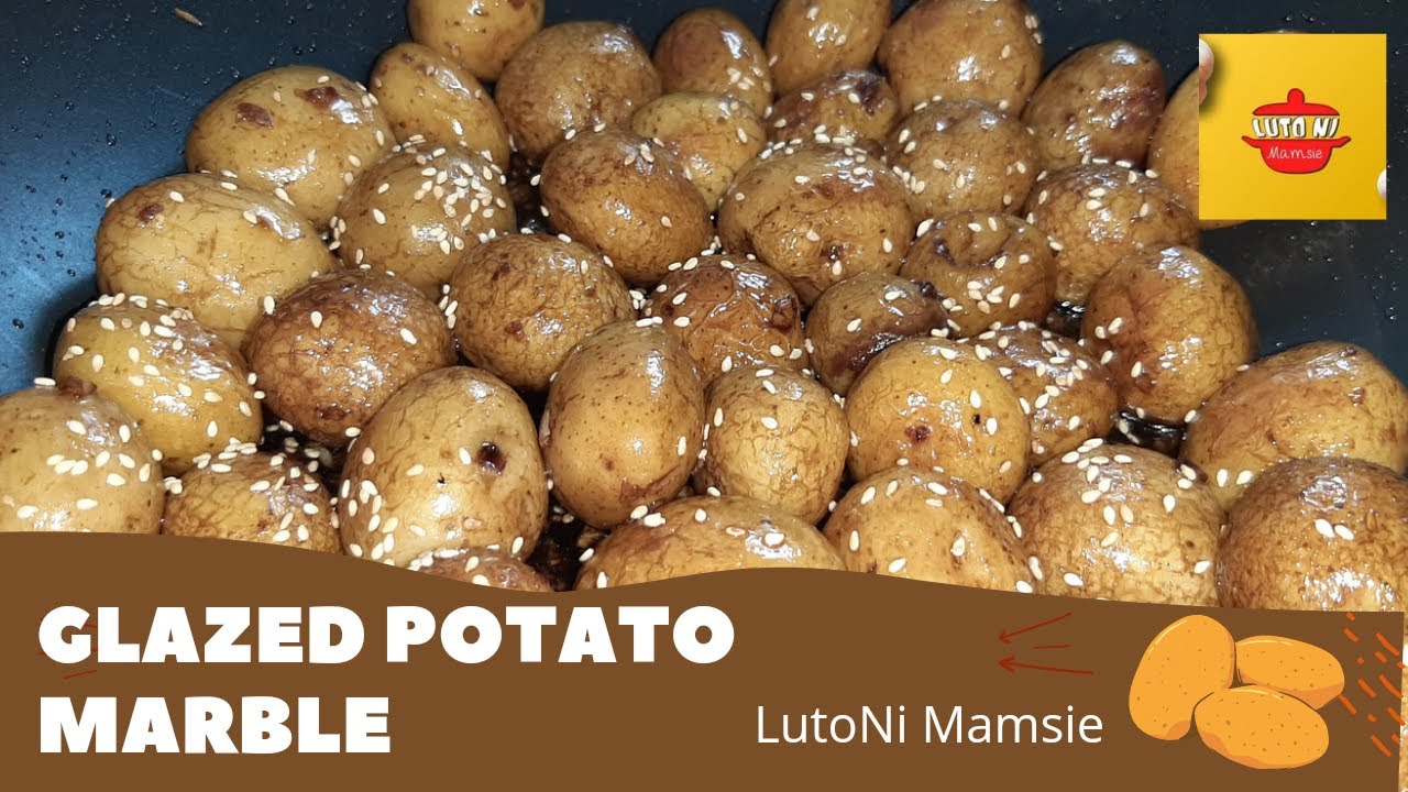 HOW TO MAKE GLAZED MARBLE POTATO|LUTONI MAMSIE - YouTube
