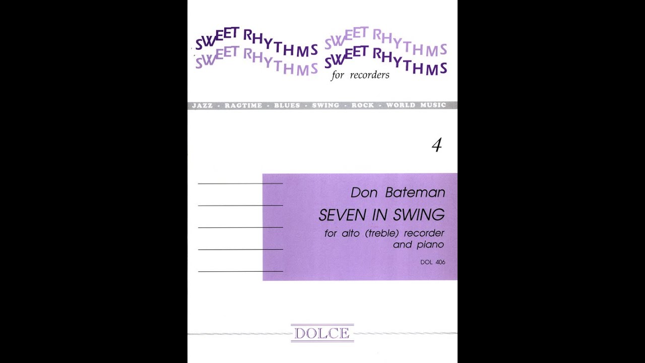Don Bateman: Pent - UP (Seven In Swing, for recorder and piano, no 1) - YouTube