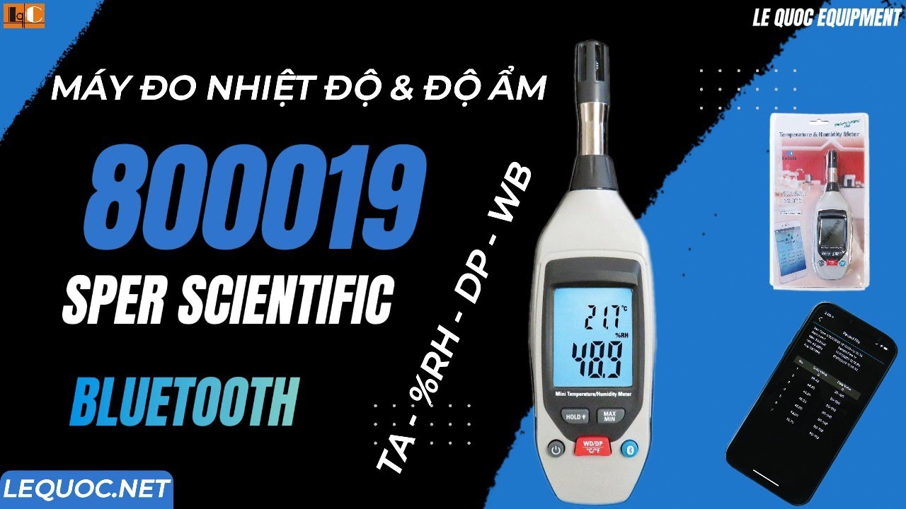 Máy đo độ ẩm nhiệt độ không khí 800019 - Bluetooth, Datalog - Sper ...