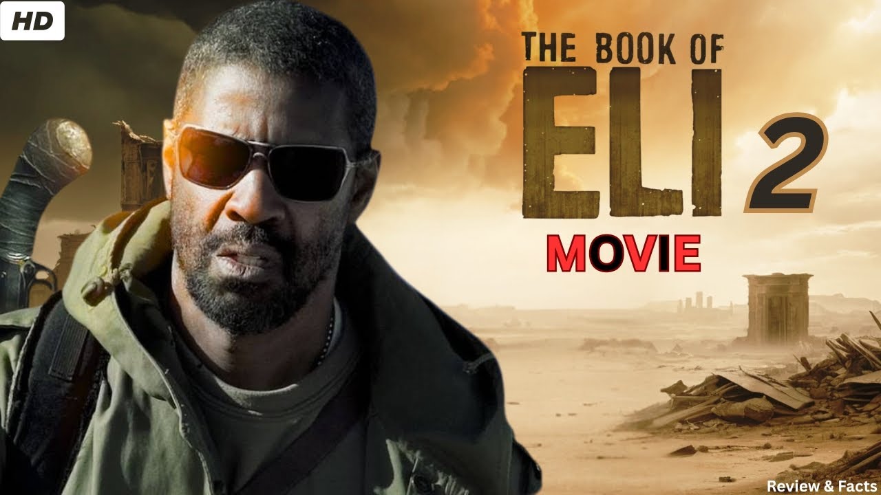 The Book of Eli 2 Movie (2025) | New Hollywood Movie | Review & Facts ...