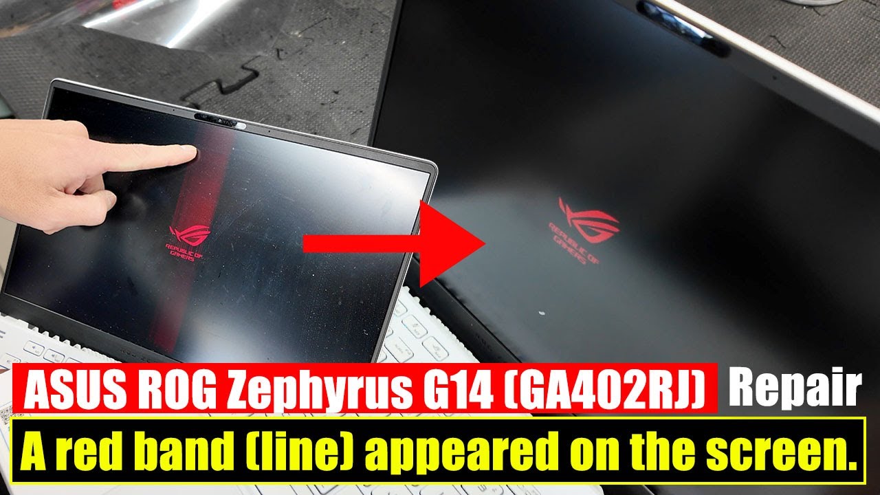 ASUS ROG Zephyrus G14 (GA402RJ) Red Line on Screen – LCD Replacement ...