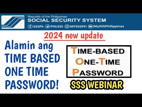 Alamin ang SSS TIME BASED ONE TIME PASSWORD. 2024 update - YouTube