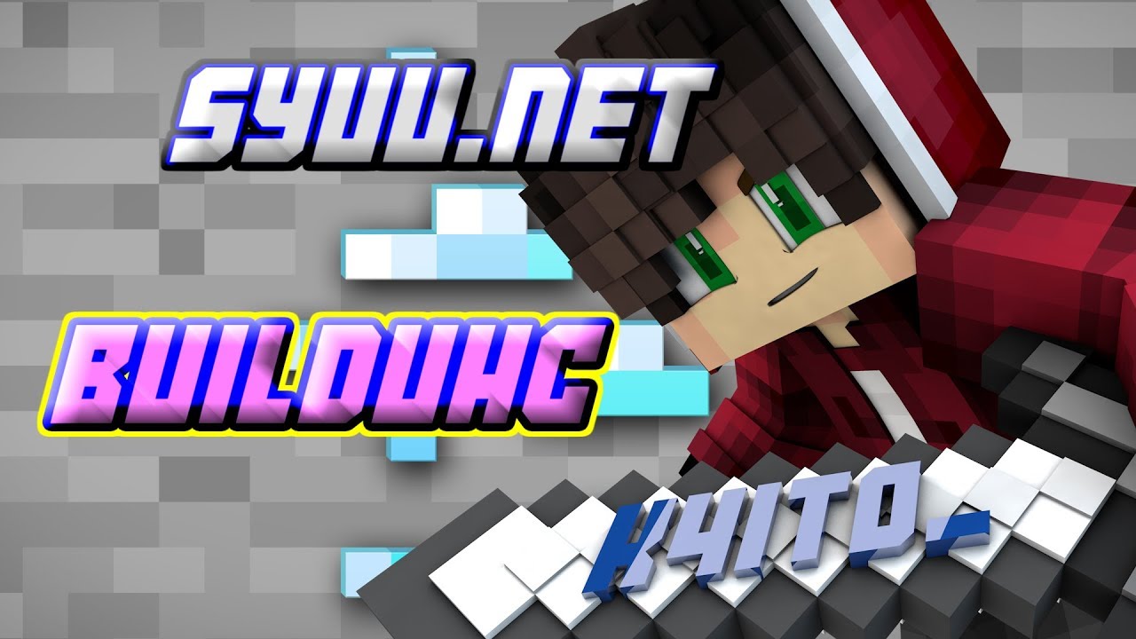 【Minecraft】Syuu.net BuildUHC - YouTube